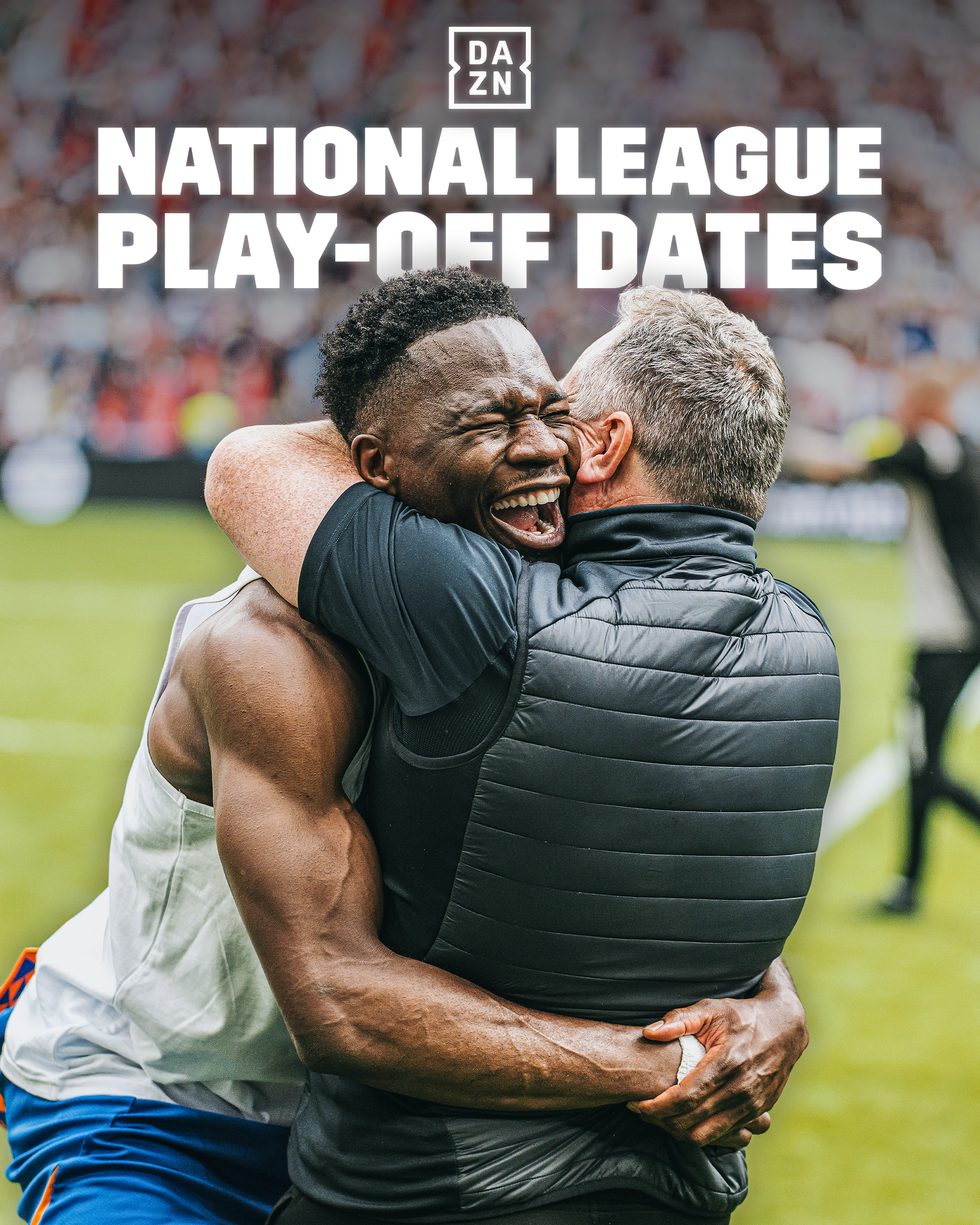 National League 2025/26 play-offs: Schedule and dates | DAZN News GB